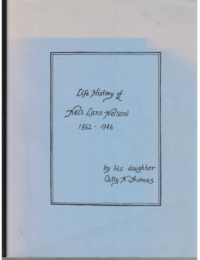 Life History of Nels Lars Nelson 1862-1946 ~ by Cally N. Thomas – Eborn ...
