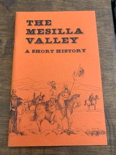 1982- The Mesilla Valley: A short History- Jean Braden- signed – Eborn ...