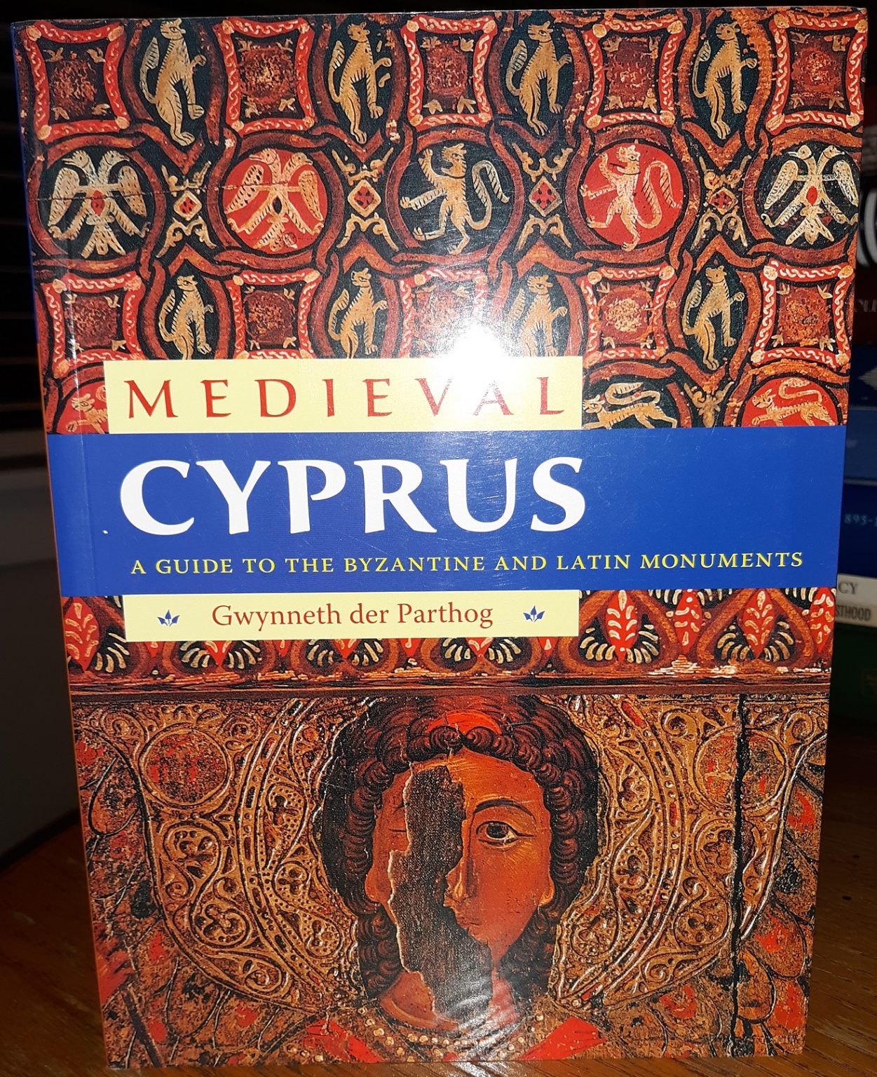 Medieval Cyprus: A Guide to the Byzantine and Latin monuments (2006 ...