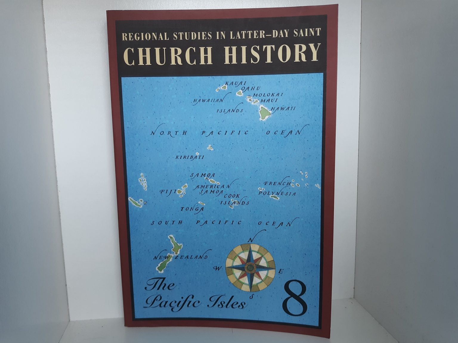Regional Studies in Latter-day Saint Church History: Vol. 8: The ...