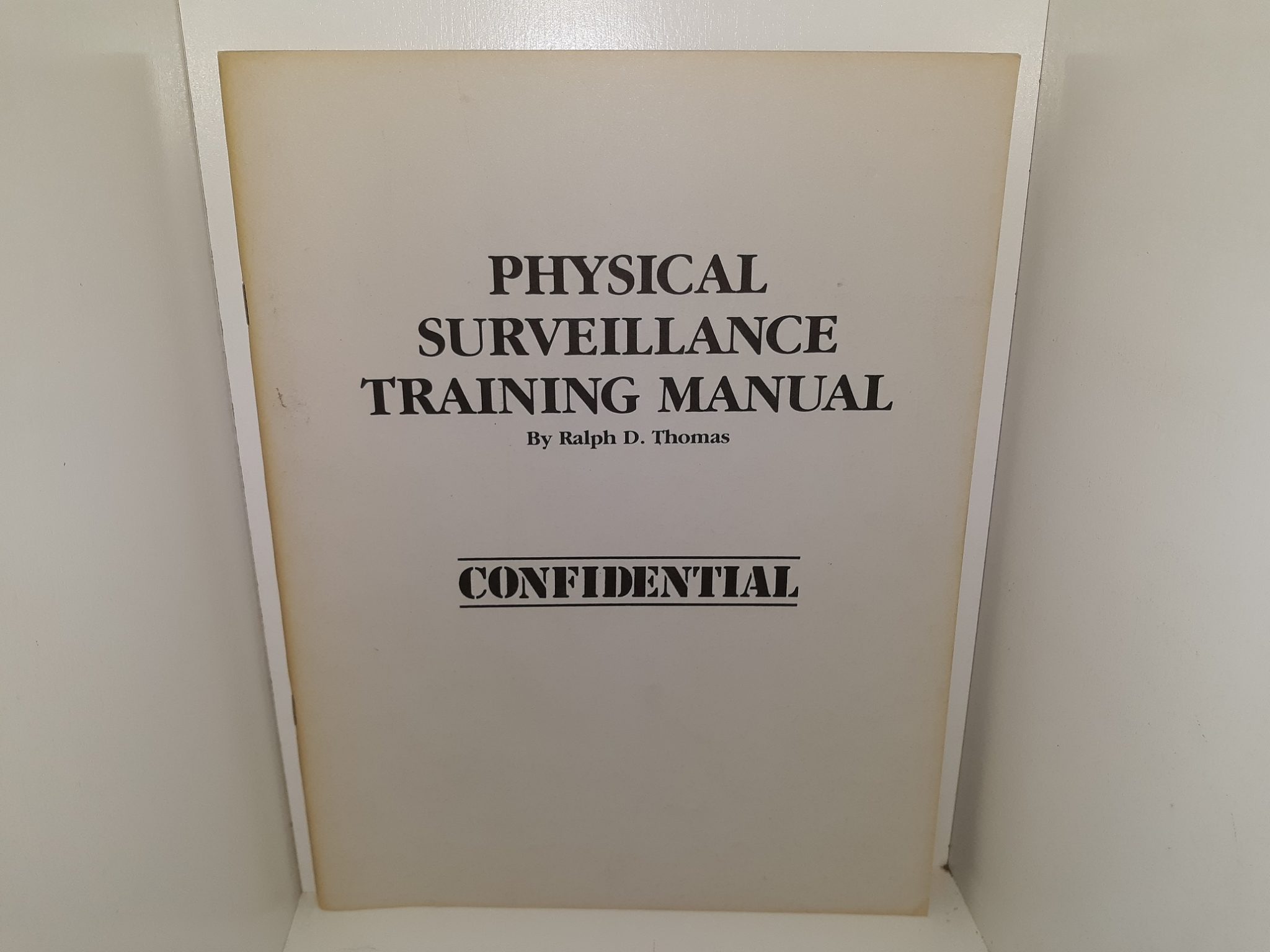 Physical Surveillance Training Manual (Confidential) (1984) ~ by Ralph ...