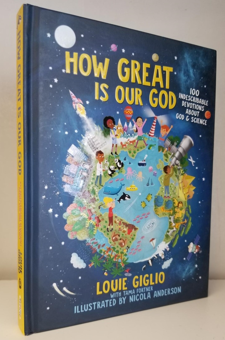 2019 — How Great Is Our God – 100 Indescribable Devotions About God ...