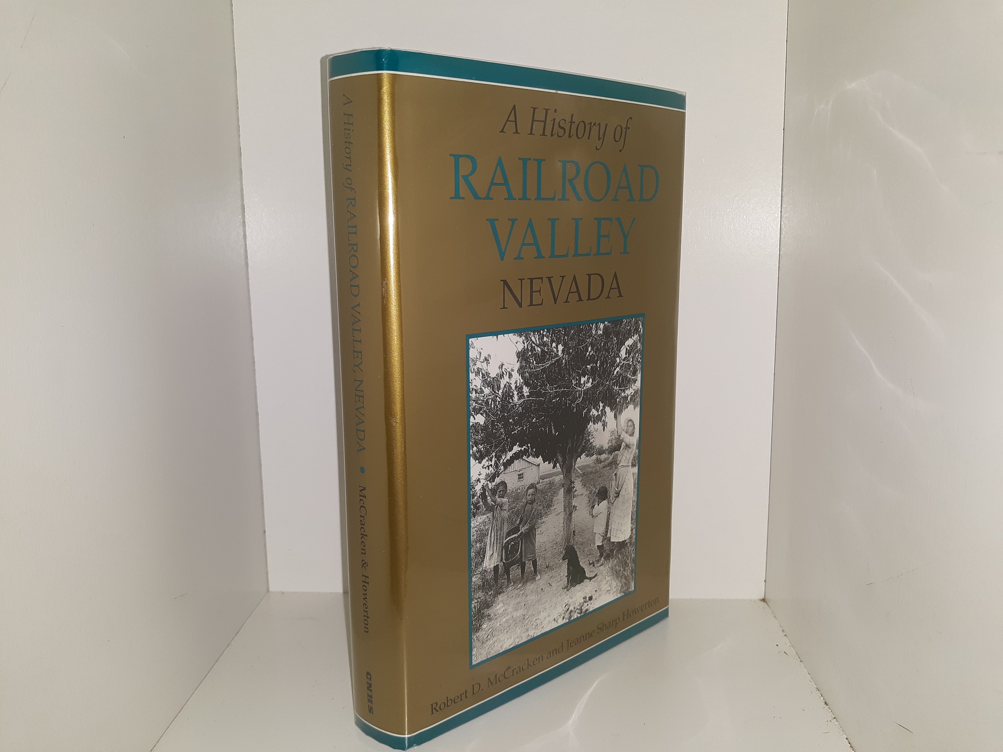 A History of Railroad Valley Nevada (1996) ~ by Robert D. McCracken ...