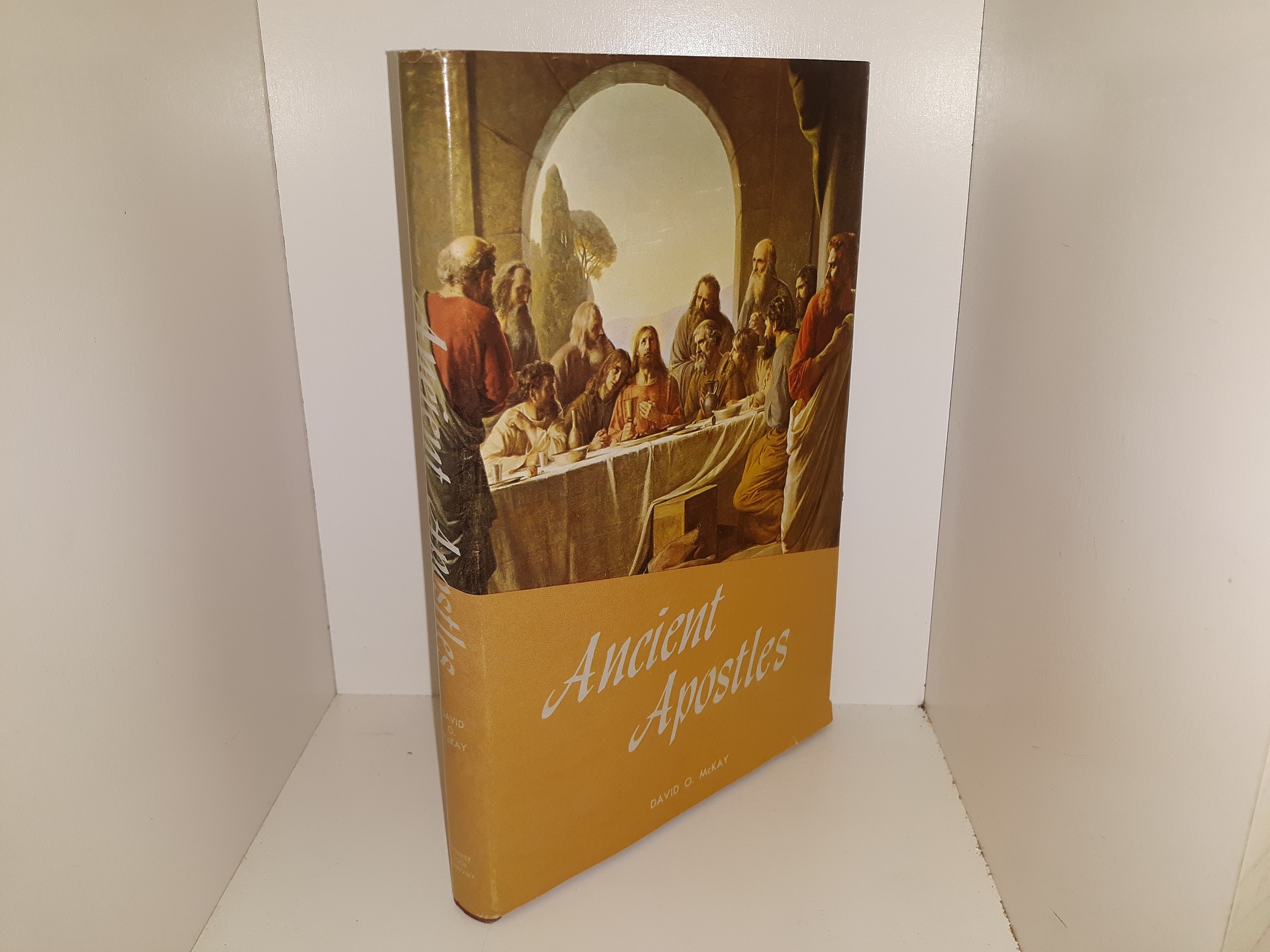 Ancient Apostles (1964) ~ by David O. McKay – Eborn Books