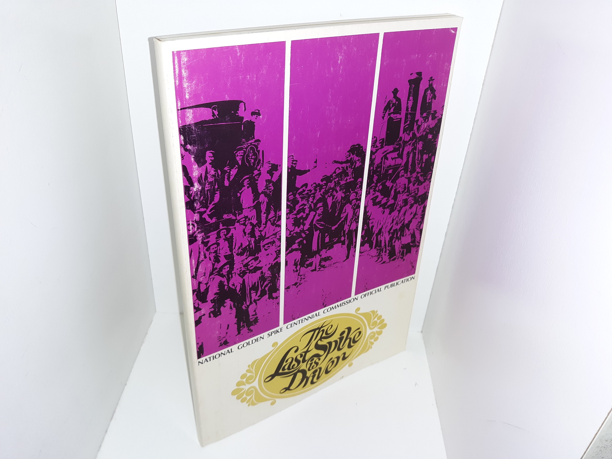 The Last Spike is Driven: Utah Historical Quarterly, Vol. 37, No. 1 ...