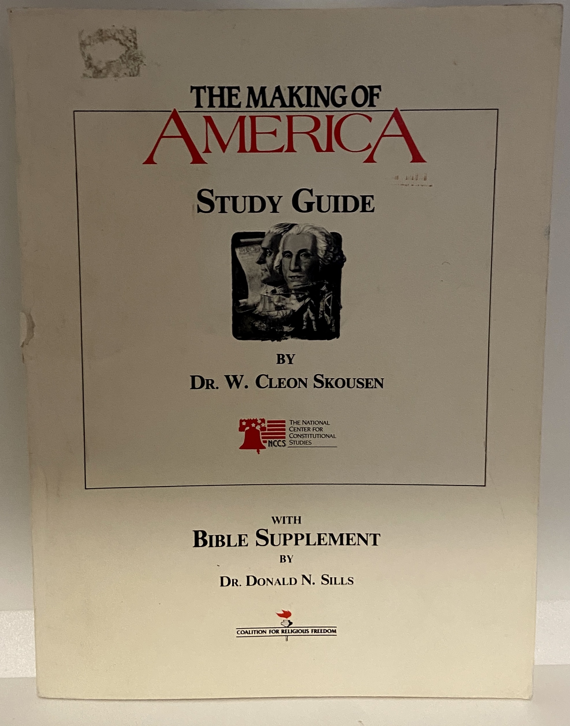 The Making of America Study Guide (1986) by Dr. W. Cleon Skousen ...