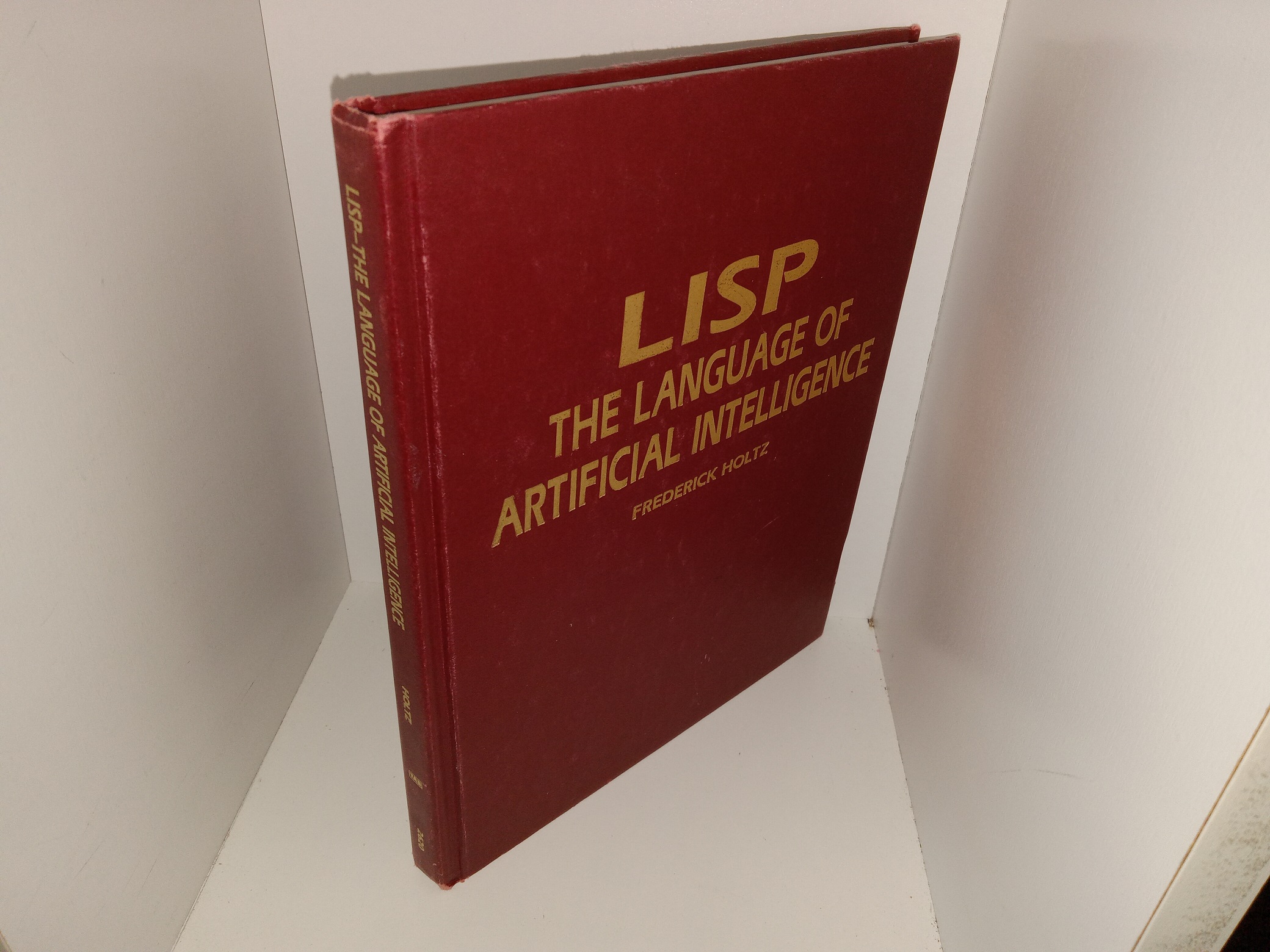 LISP: The Language of Artificial Intelligence (1st Edition) (1985) ~ by Frederick Holtz – Eborn ...