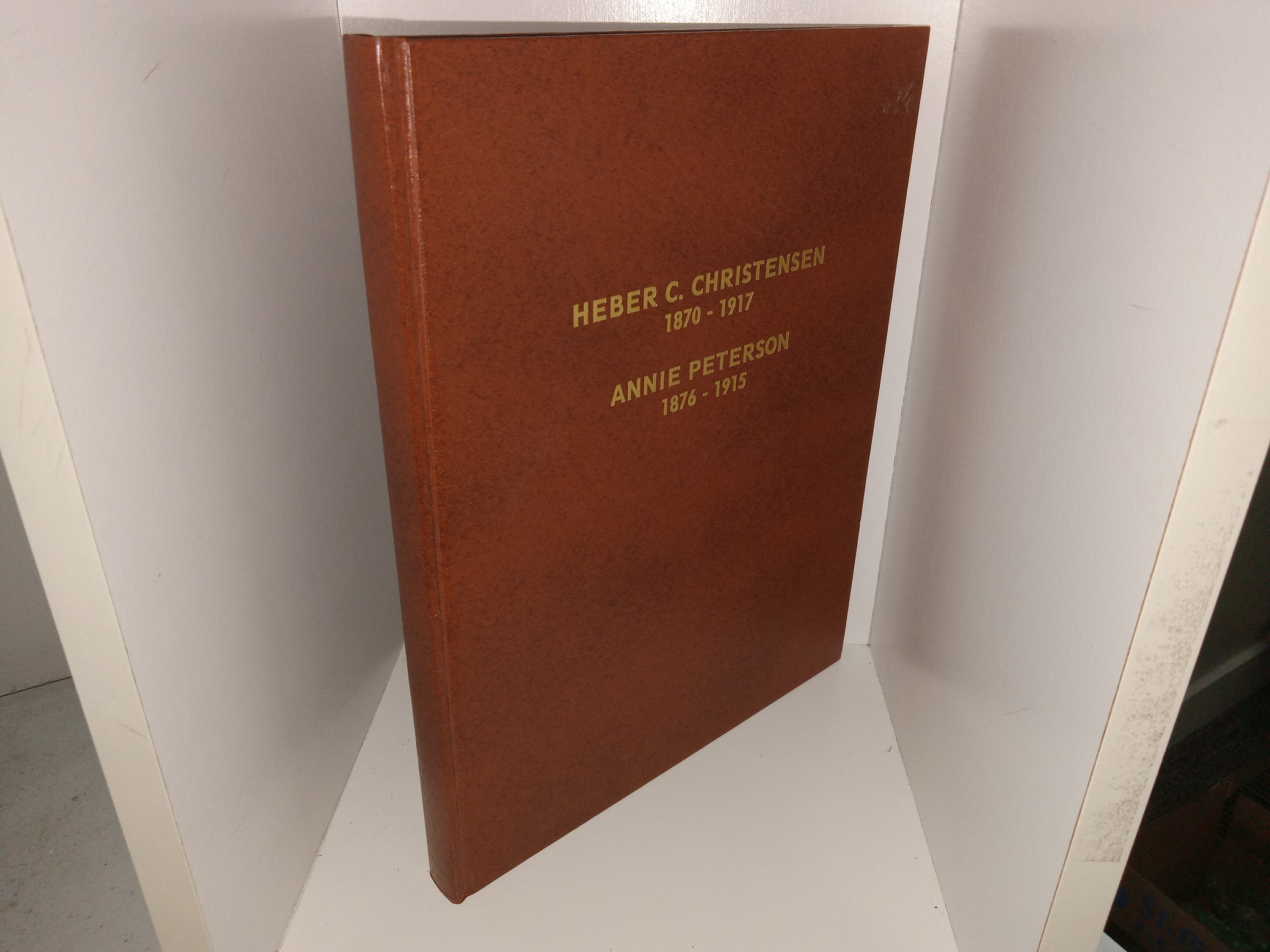 Heber C. Christensen, 1870 - 1917 / Annie Peterson, 1876 - 1915 (1984) ~ by Alten Christensen ...