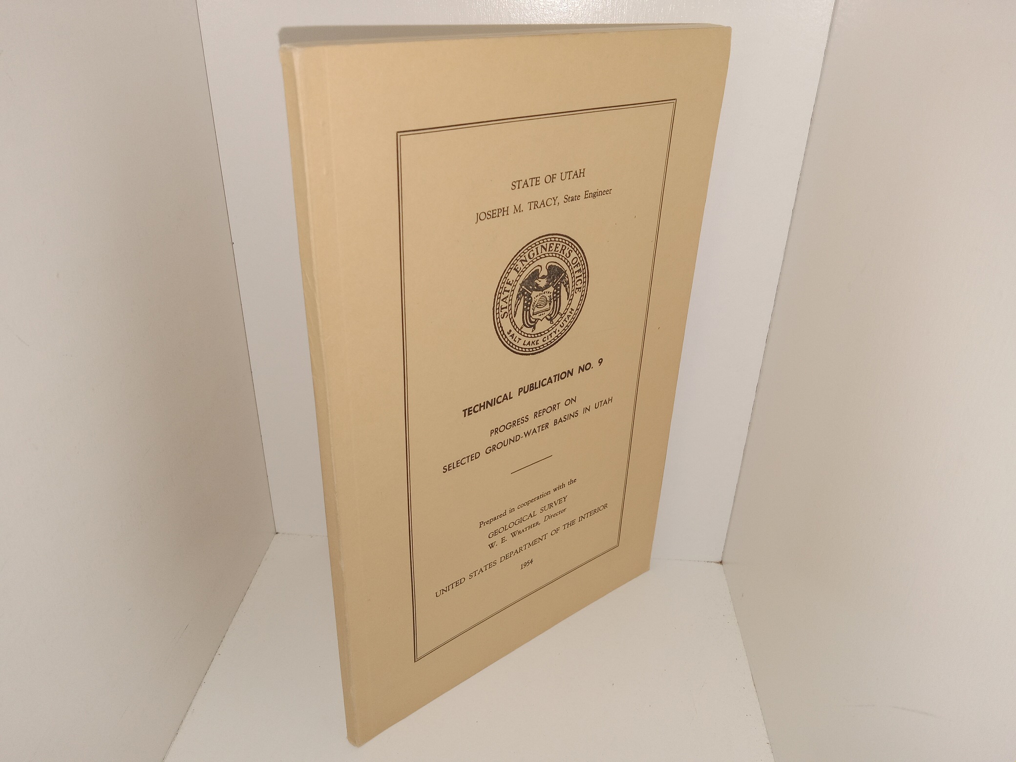 State of Utah Technical Publication No. 9: Progress Report on Selected ...