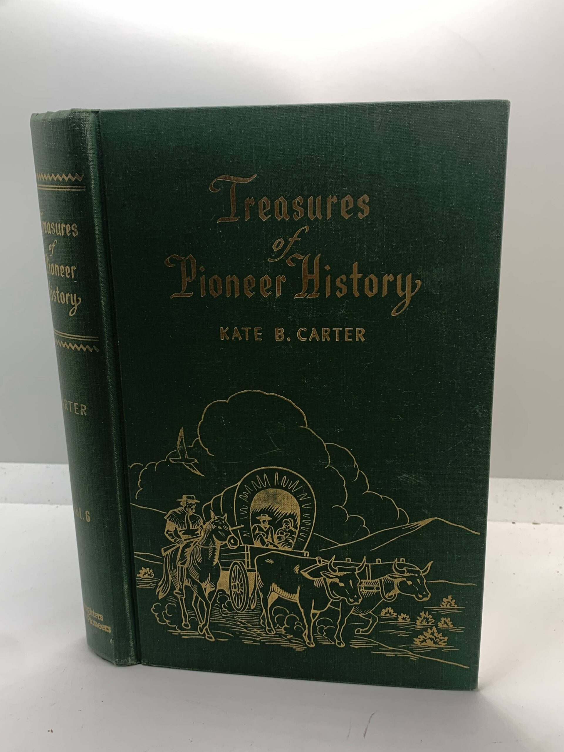 Treasures of Pioneer History (1957) by Kate B. Carter - Eborn Books