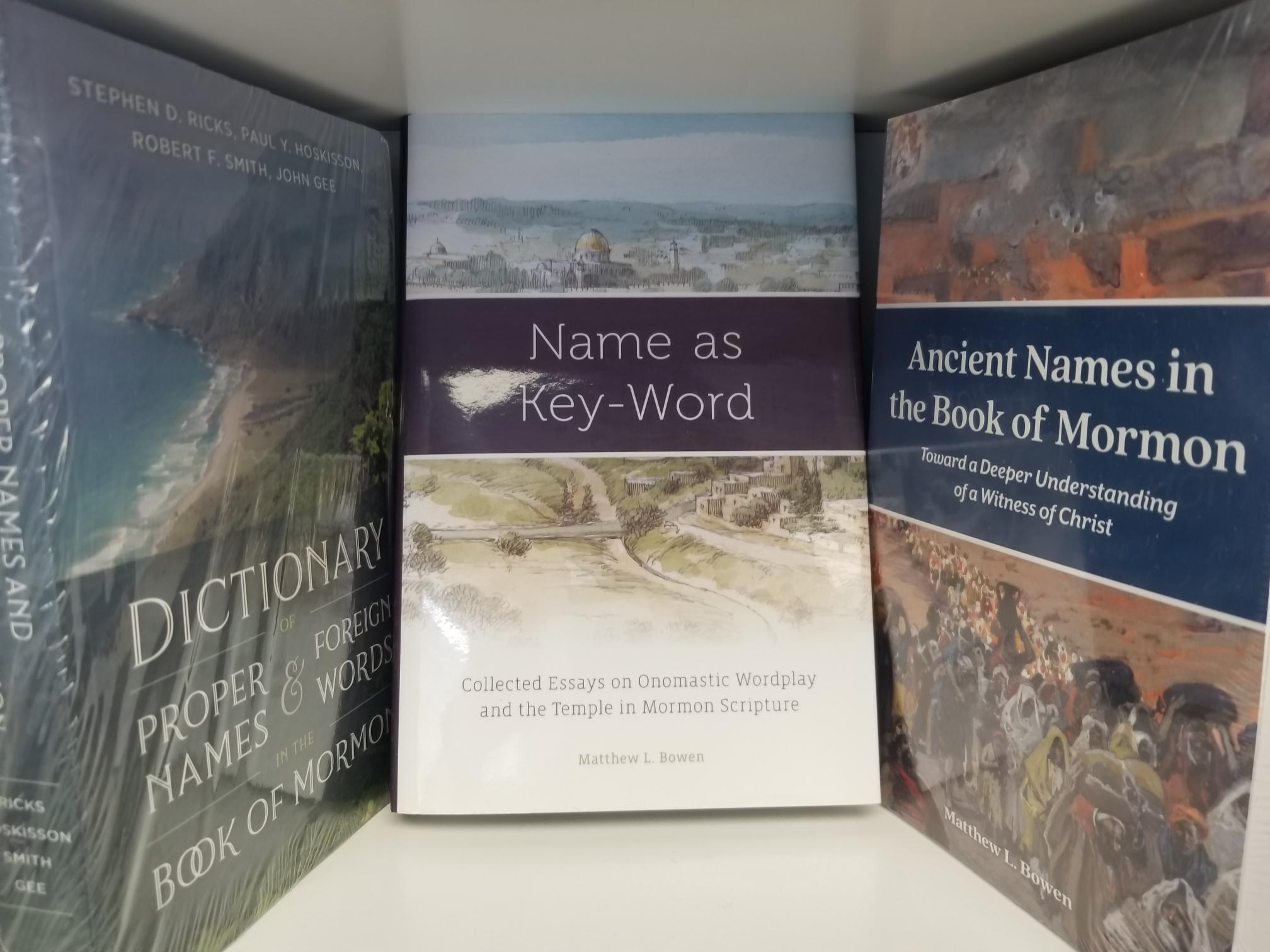 3 New Books About Names in the Book of Mormon — Dictionary of Proper ...