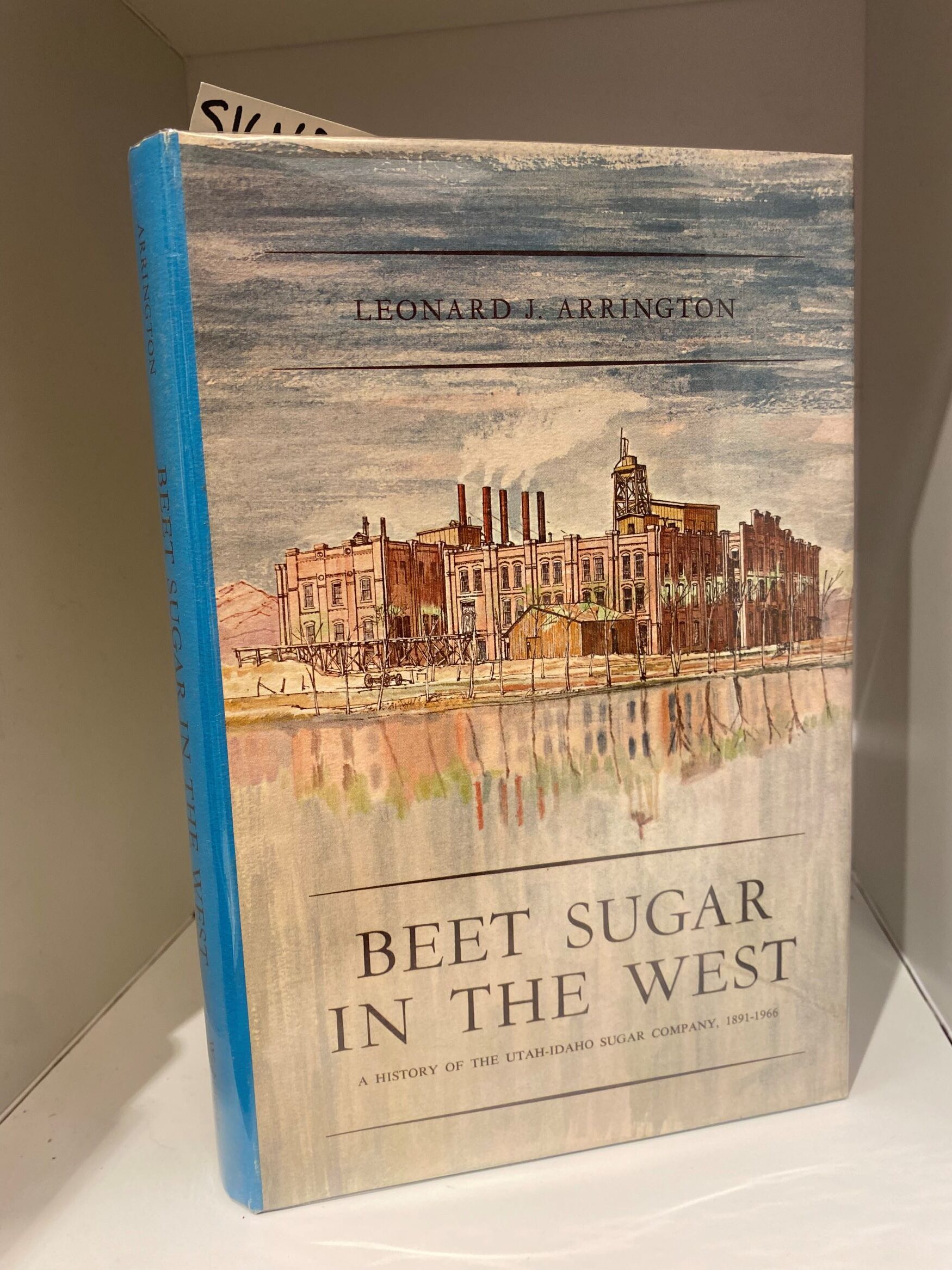 1966 – Beet Sugar in the West – Leonard J. Arrington – Hardcover ...