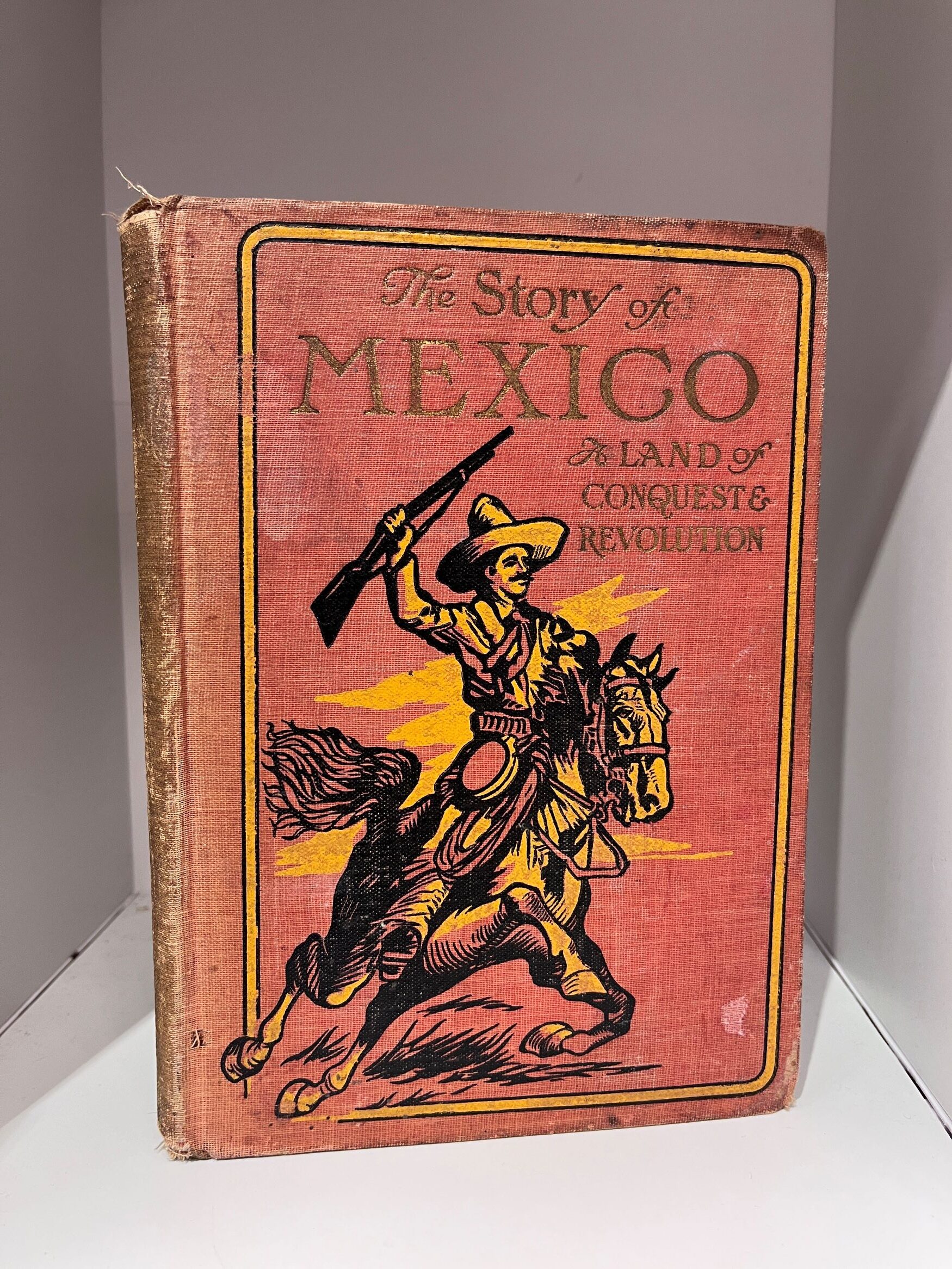 1914 – The Story of Mexico, A Land of Conquest and Revolution – Charles ...