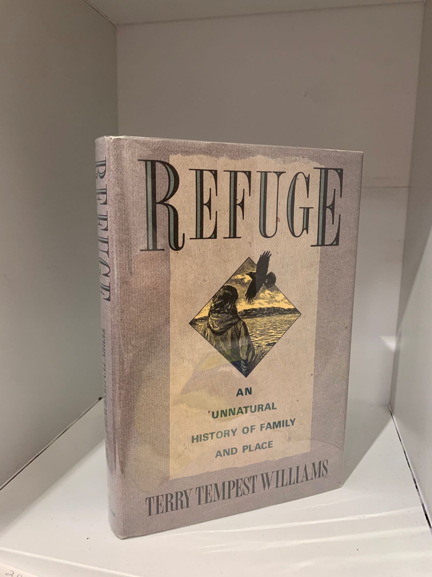 1991- Refuge- Terry Tempest Williams-Signed- First Edition- Hard cover ...