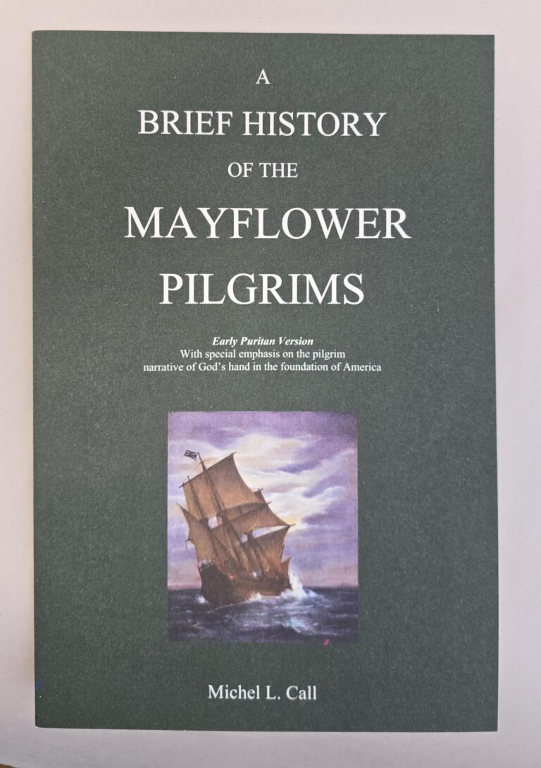 A Brief History of the Mayflower Pilgrims – Early Puritan Version ...