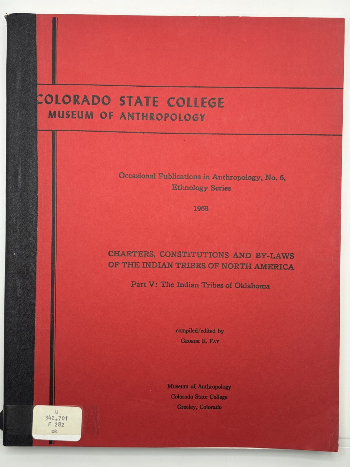 Colorado State College – The Indian Tribes of Oklahoma (Part V 1968 ...