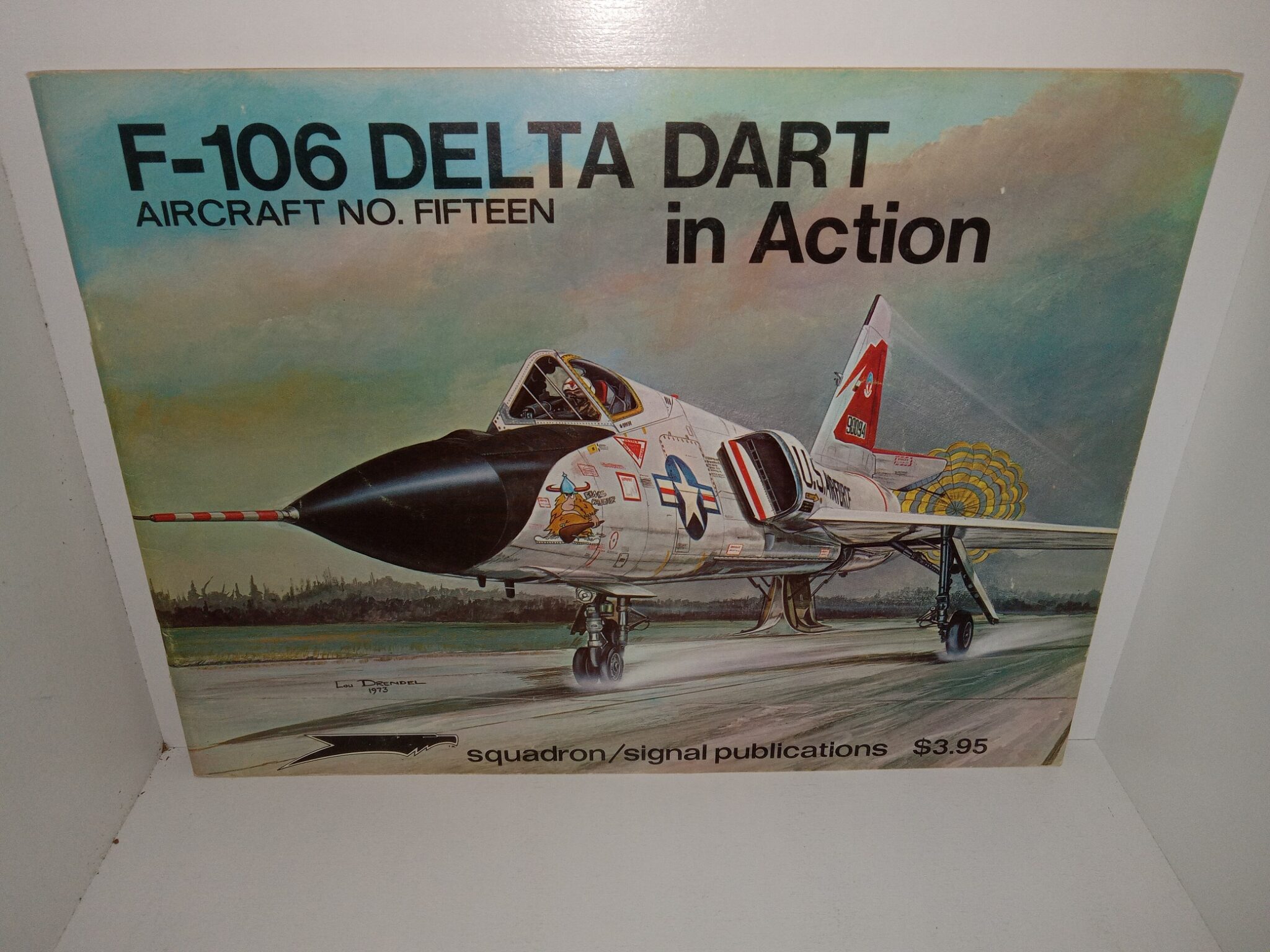 F-106 Delta Dart in Action: Aircraft No. 15 (Squadron/Signal ...