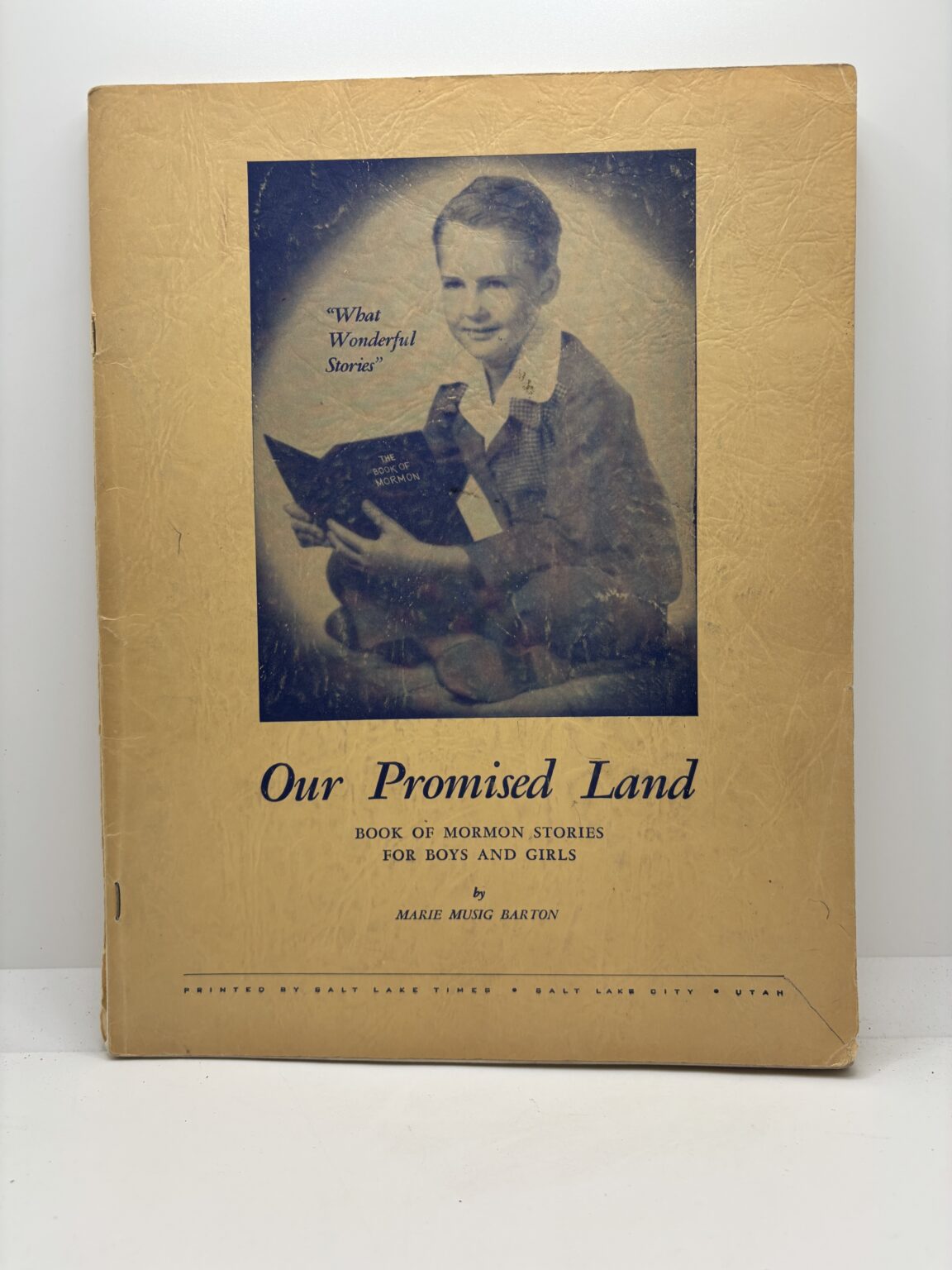 Our Promised Land: Book of Mormon Stories for Boys and Girls (1949) by ...