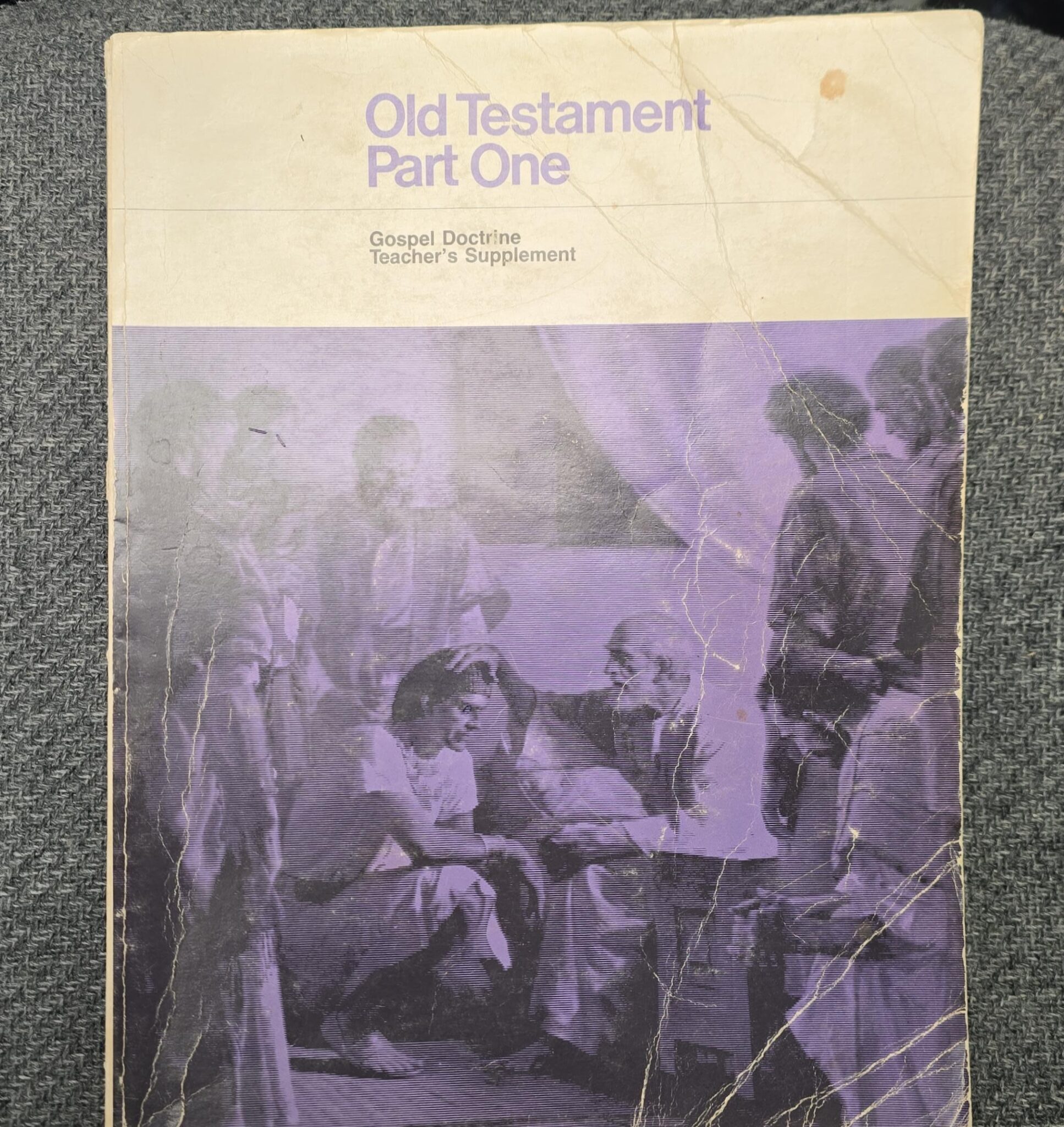 1980 — Old Testament Part One — Gospel Doctrine Teacher’s Supplement ...