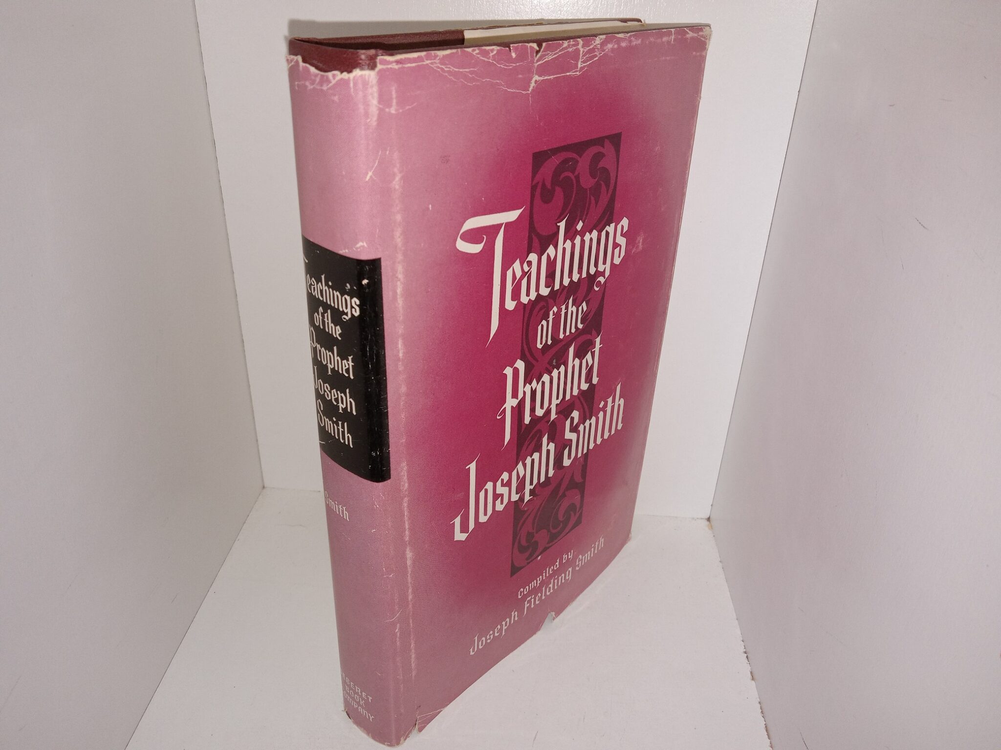 Teachings of the Prophet Joseph Smith (1972) ~ Compiled by Joseph ...